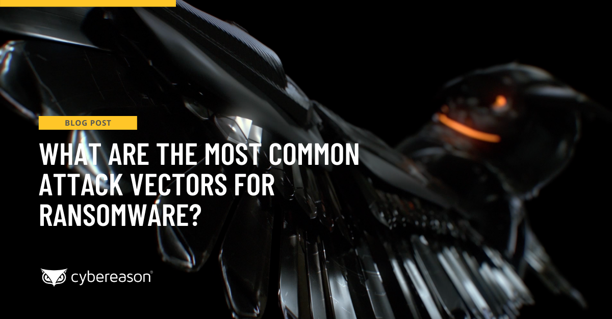 What Are the Most Common Attack Vectors for Ransomware? - Security Boulevard